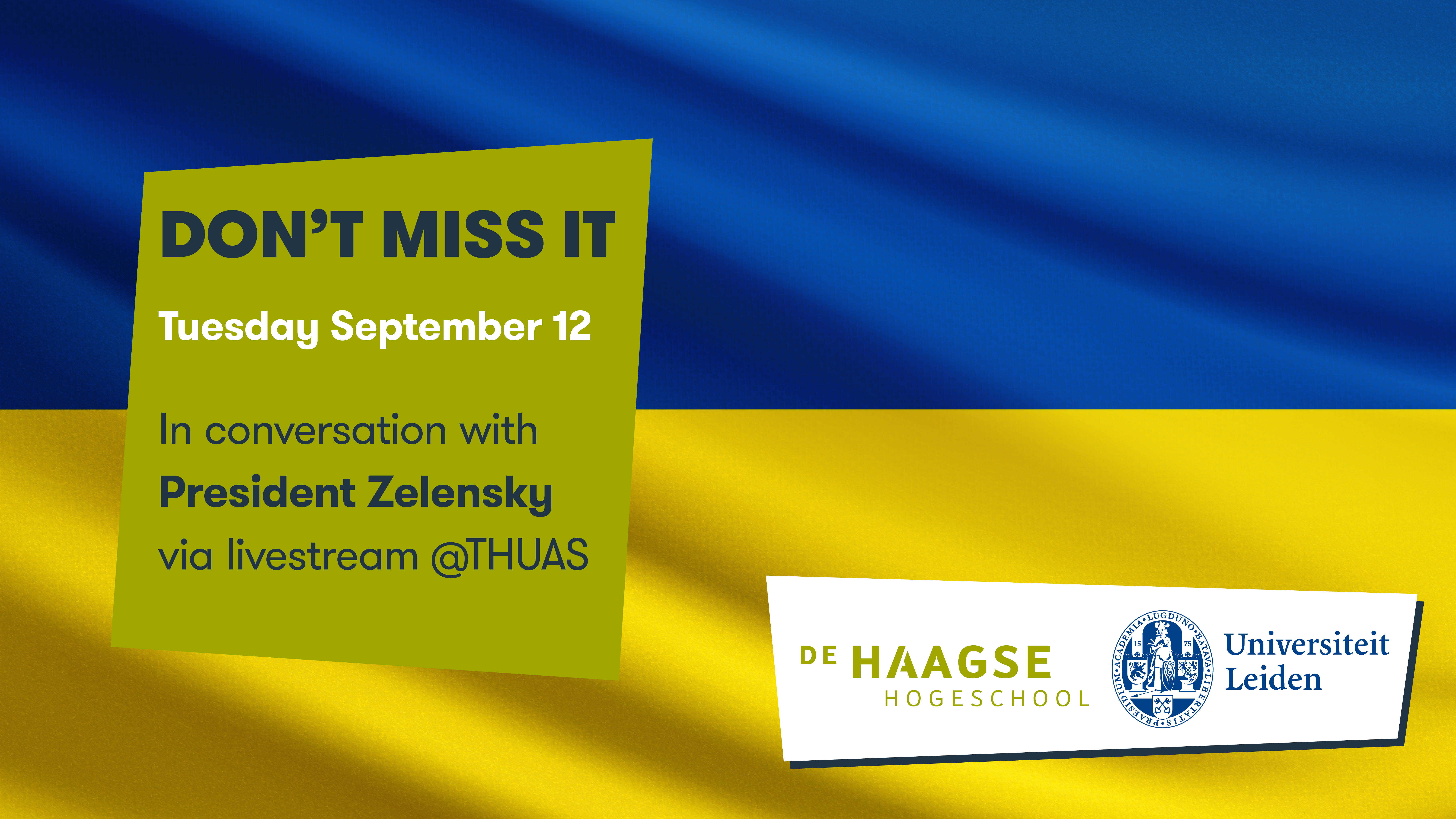 President Zelensky to address students via livestream at THUAS. Don’t ...